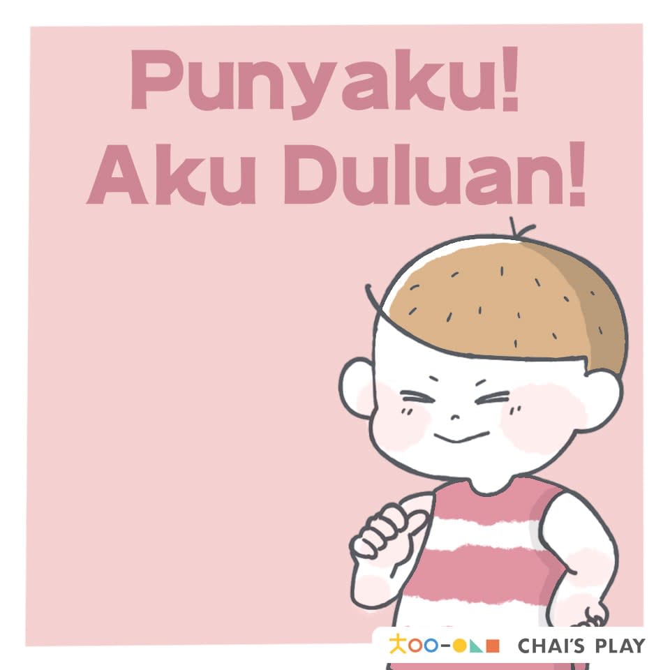Punyaku! Aku Duluan! | Chai's Play
