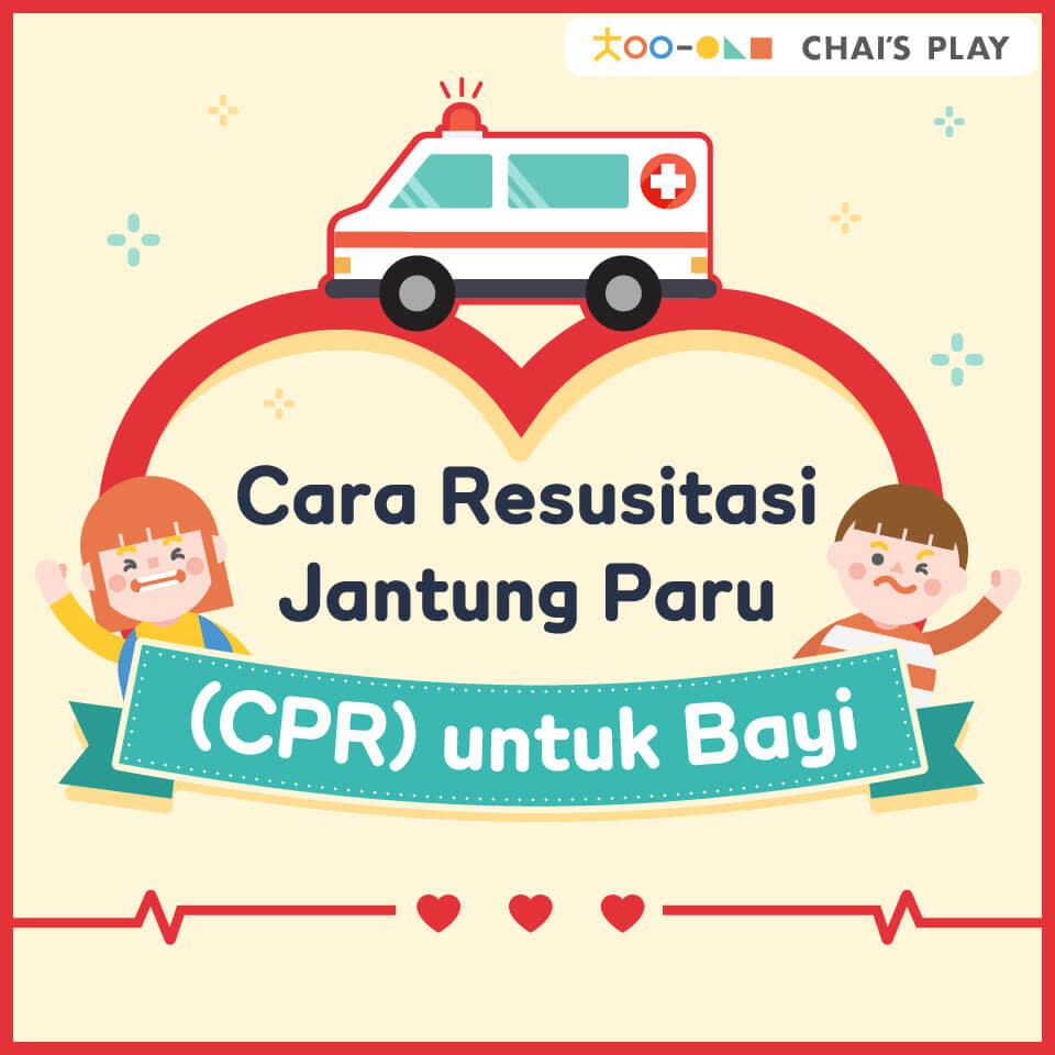 Cara Resusitasi Jantung Paru (CPR) untuk Bayi | Chai's Play